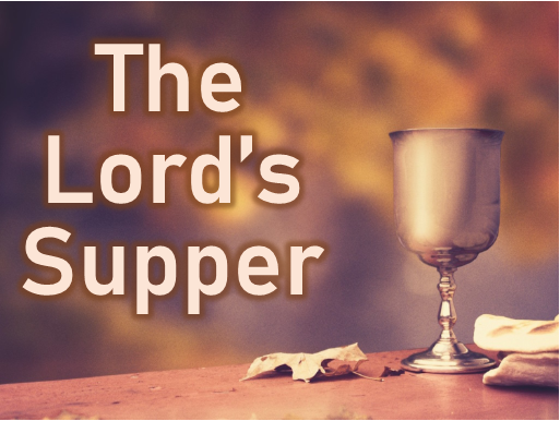The Lord's Supper During A Pandemic - Our Savior Lutheran Church and School